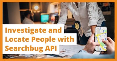 Investigate People with Searchbug APIs. XML and JSON formats