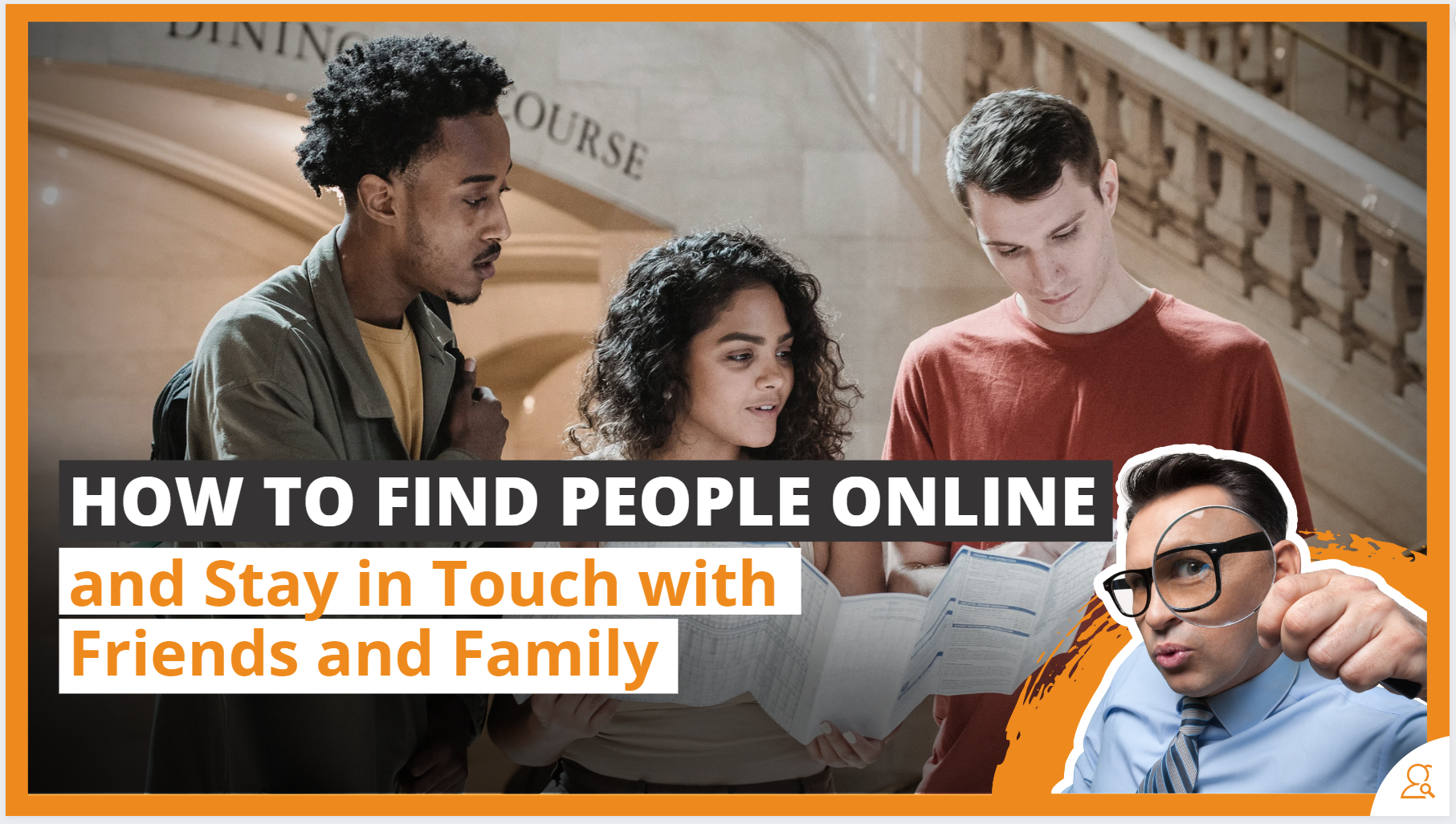 How to Find People Online and Stay Connected