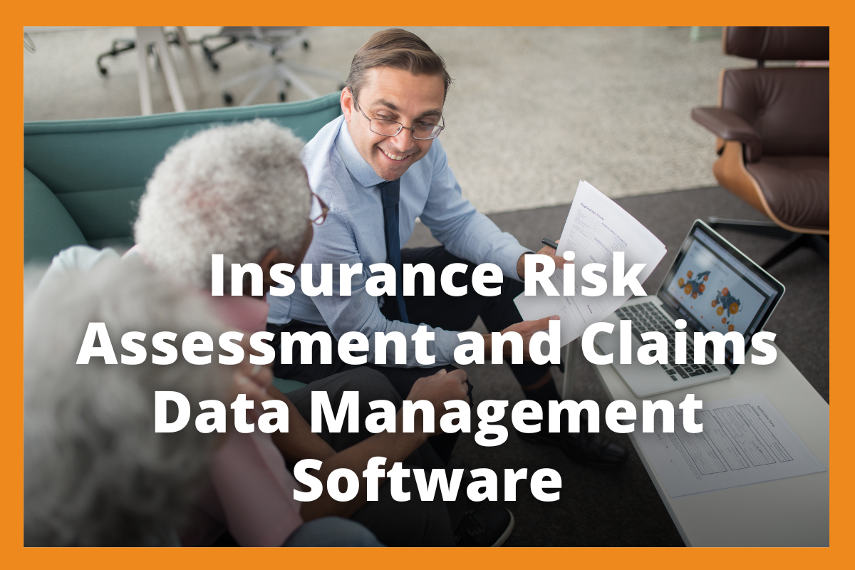 Insurance Risk Assessment & Claims Data Management Software